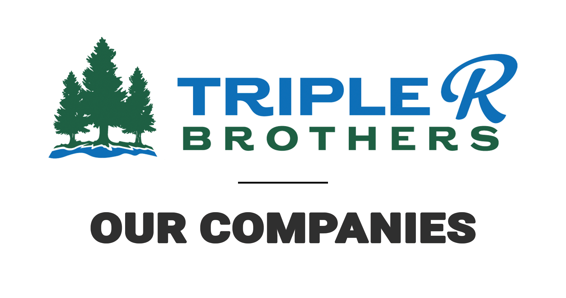Our Companies - Triple R Brothers